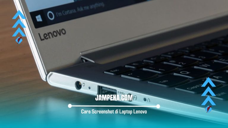 Cara Screenshot di Laptop Lenovo dengan Mudah Tanpa Ribet