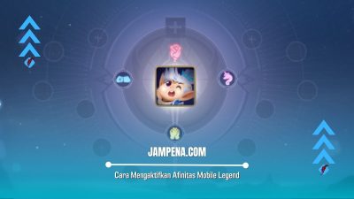 Cara Mengaktifkan Afinitas Mobile Legend dengan Mudah