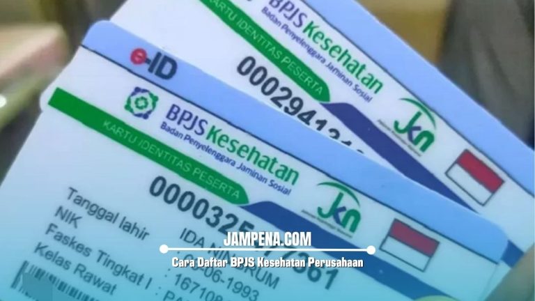Cara Daftar BPJS Kesehatan Perusahaan, Mudah dan Bisa Secara Online